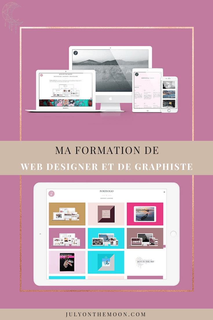 Ma formation de web designer et graphiste - July On The Moon